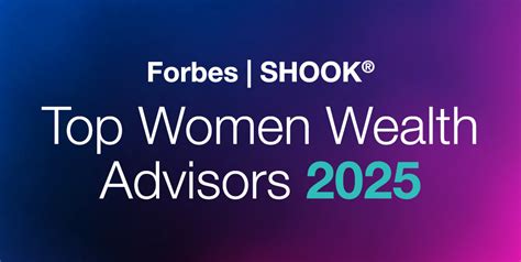 Meet Our 2025 Forbesshook Top Women Wealth Advisors