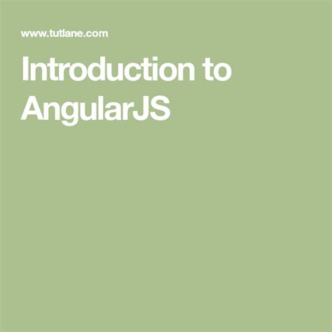 Introduction To Angularjs Introduction Online Tutorials Tutorial