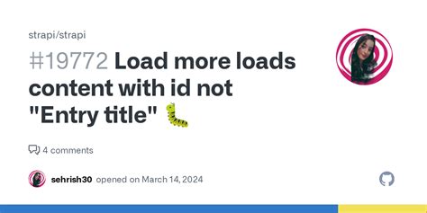Load More Loads Content With Id Not Entry Title 🐛 · Issue 19772 · Strapistrapi · Github