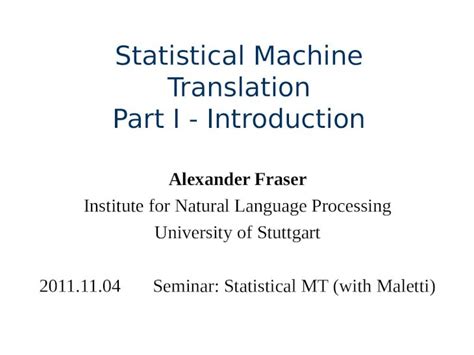 Ppt Statistical Machine Translation Part I Introduction Dokumentips