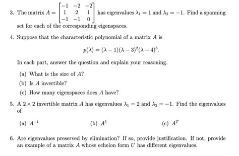 Solved 3 The Matrix A⎣⎡−11−1−22−1−210⎦⎤ Has Eigenvalues