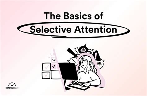 The Basics Of Selective Attention