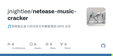 Github Jnightleenetease Music Cracker Musicalnote将网易云音乐的缓存文件解密得到