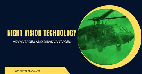 10 Advantages And Disadvantages Of Night Vision Technology Hubvela
