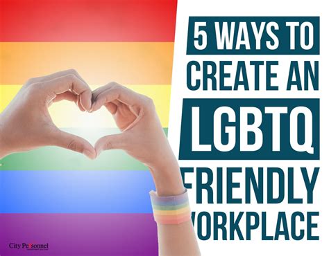 5 Ways To Create An Lgbtq Friendly Workplace City Personnel