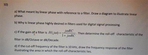 Solved A What Meant By Linear Phase With Reference To A Chegg