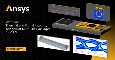 Thermal And Signal Integrity Analysis Of Multi Die Packages For Cpo