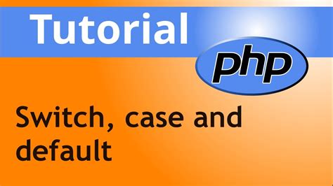 Php Tutorial On Switch Multiple Case And Default Youtube