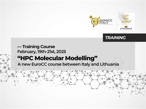 Kviečiame Registruotis į Nuotolinius Mokymus Hpc Molecular Modelling