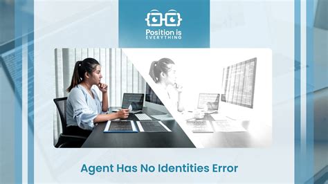 The Agent Has No Identities Learn The Best Solutions Here Position Is Everything
