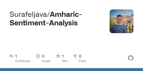 Github Surafeljava Amharic Sentiment Analysis
