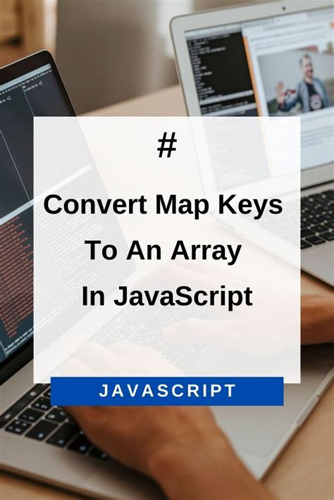 Convert Map Keys To An Array In Javascript