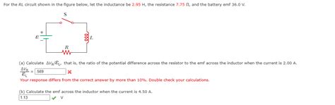 Solved For The Rl Circuit Shown In The Figure Below Let The