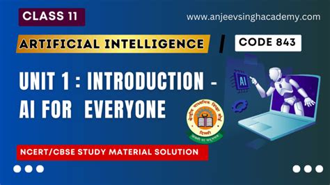 Class 11 Artificial Intelligence Ncert Book Solution Code 843 Anjeev Singh Academy