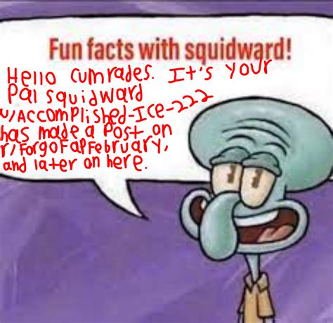 Squidwards Announcement R Forfeitfappingfeb