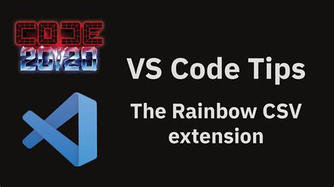 Vs Code Tips — The Rainbow Csv Extension Youtube