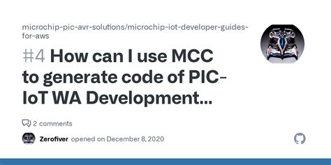 How Can I Use Mcc To Generate Code Of Pic Iot Wa Development Board To