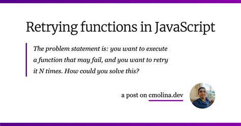 Retrying Functions In Javascript