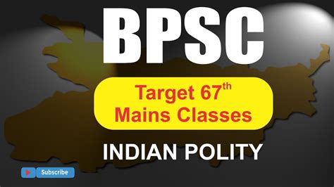 Bpsc 67th Mains Classes Indian Polity Cbp Srivastava