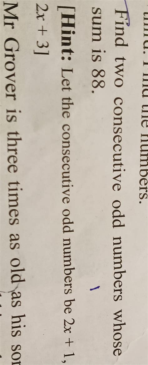 Find Two Consecutive Odd Numbers Whose Sum Is 88 Hint Let The Consecu