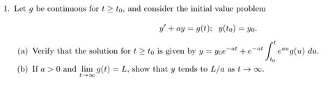 Solved Let G Be Continuous For T To And Consider The Chegg Com