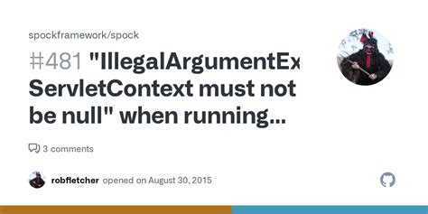 Illegalargumentexception Servletcontext Must Not Be Null When