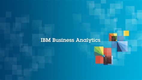IBM Business Analytics Gives Small Business Big Competitive Advantage