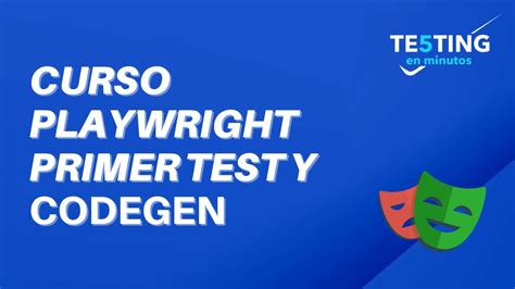 Curso De Playwright Parte 2 Primer Test Y Codegen Youtube