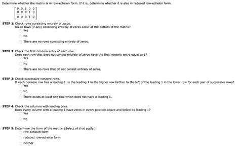 Solved Determine Whether The Matrix Is In Row Echelon Form If It Is