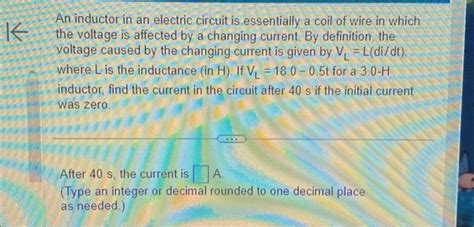 Solved An Inductor In An Electric Circuit Is Essentially A Chegg Com