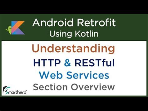 Learn Understanding And RESTful Web Services Retrofit Android
