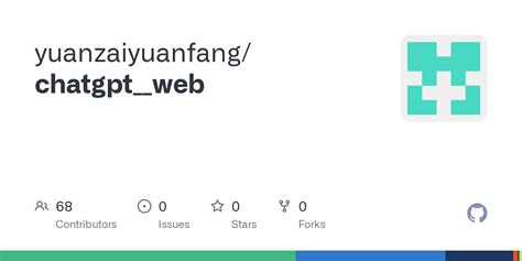 GitHub Yuanzaiyuanfang Chatgpt Web