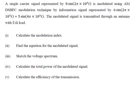 Solved A Single Carrier Signal Represented By Sin X Chegg
