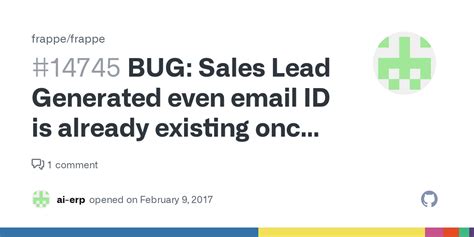 Bug Sales Lead Generated Even Email Id Is Already Existing Once They