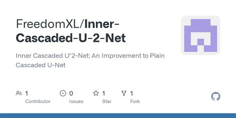 Inner Cascaded U 2 Netmodelsunetpy At Master · Freedomxlinner