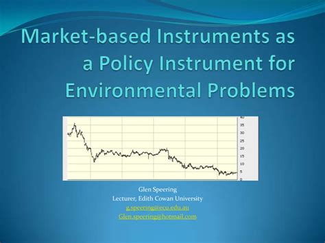 Market Based Instruments As A Policy Instrument For Environmental Problems Ppt