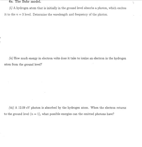 Solved 6a The Bohr Model I A Hydrogen Atom That Is