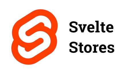 What Are Svelte Stores And How To Use Them By Joseph Talon Better