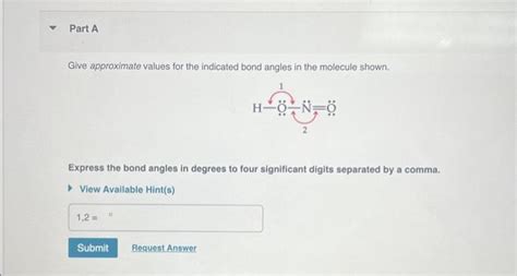 Solved Give Approximate Values For The Indicated Bond Angles