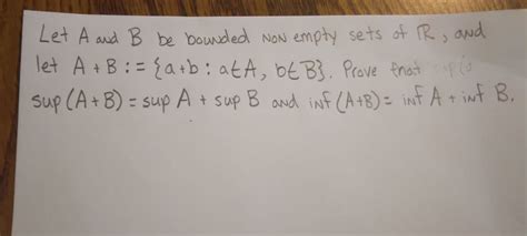 Answered Let A And B Be Bounded Non Empty Sets Bartleby