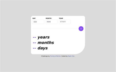 Frontend Mentor Responsive Age Calculator Using Tailwind Css And