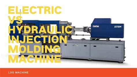 Electric Vs Hydraulic Injection Molding Machine