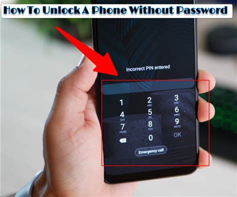 How To Unlock A Phone Without Password Easy Methods To Follow