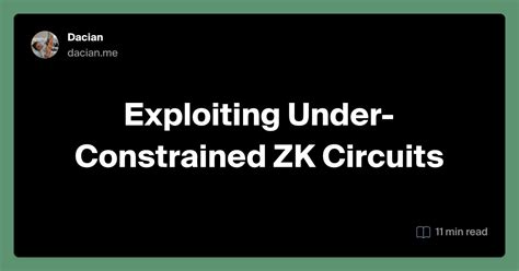 exploiting under constrained zk circuits