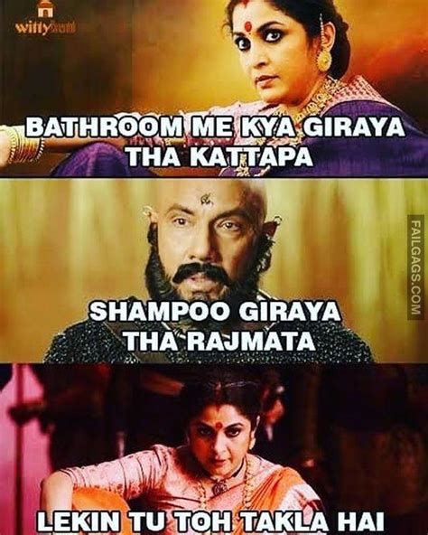 Bathroom Me Kya Giraya Tha Kattapa Funny Indian Memes Rfailgags