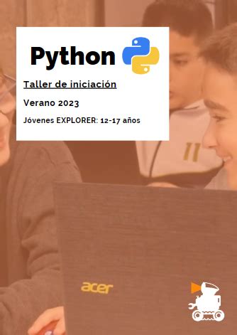 Python lenguaje ideal para iniciarse en programación Robótica
