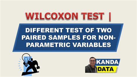 Wilcoxon Test Different Test Of Two Paired Samples For Non Parametric Variables Kanda Data