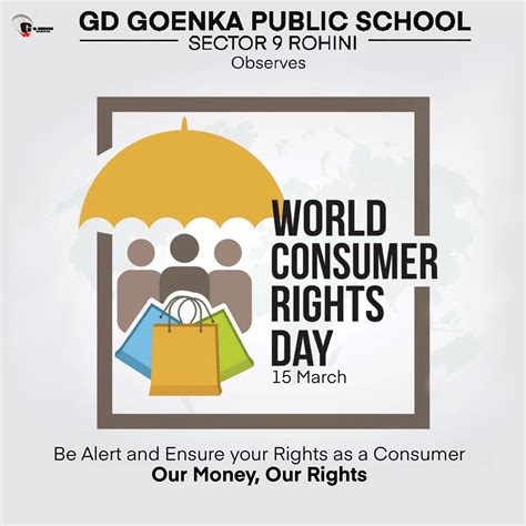World Consumer Rights Day Gd Goenka Rohini