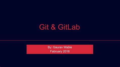 Git And Gitlab Pptx Web Development Internet
