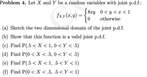 solved problem 4 let x and y be a random variables with